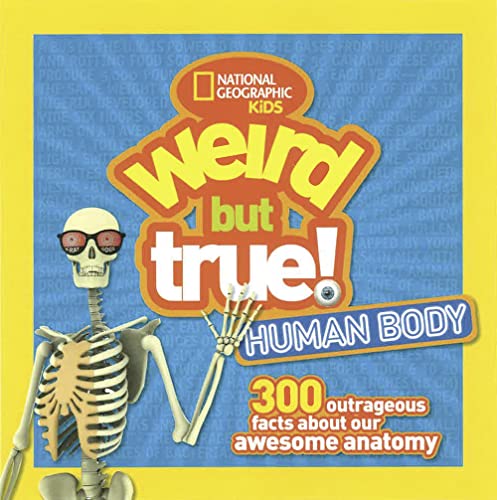 Weird But True Human Body – Fantastic Book Fairs